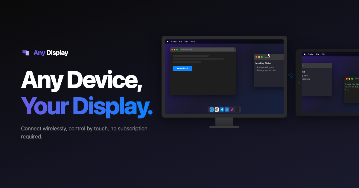 Any Display — Your Screen, Extended.